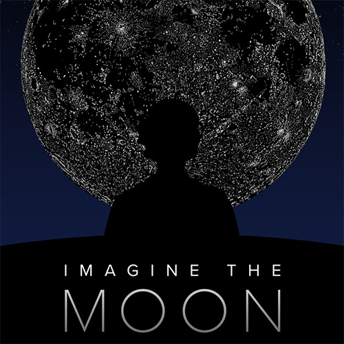 Imagine the Moon - Ella Sharp Museum