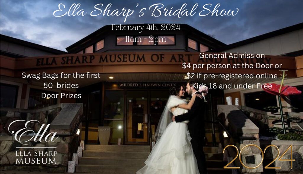 Ella Sharp’s Bridal Show – Call for Vendors - Ella Sharp Museum