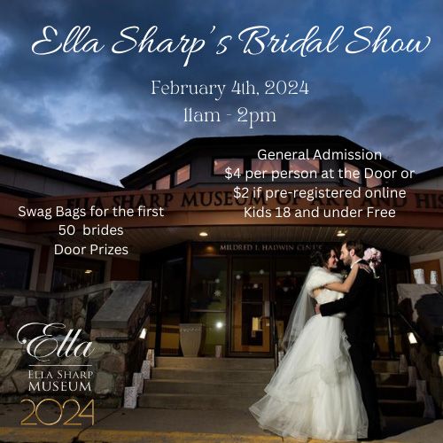 Ella Sharp’s Bridal Show – Call for Vendors - Ella Sharp Museum
