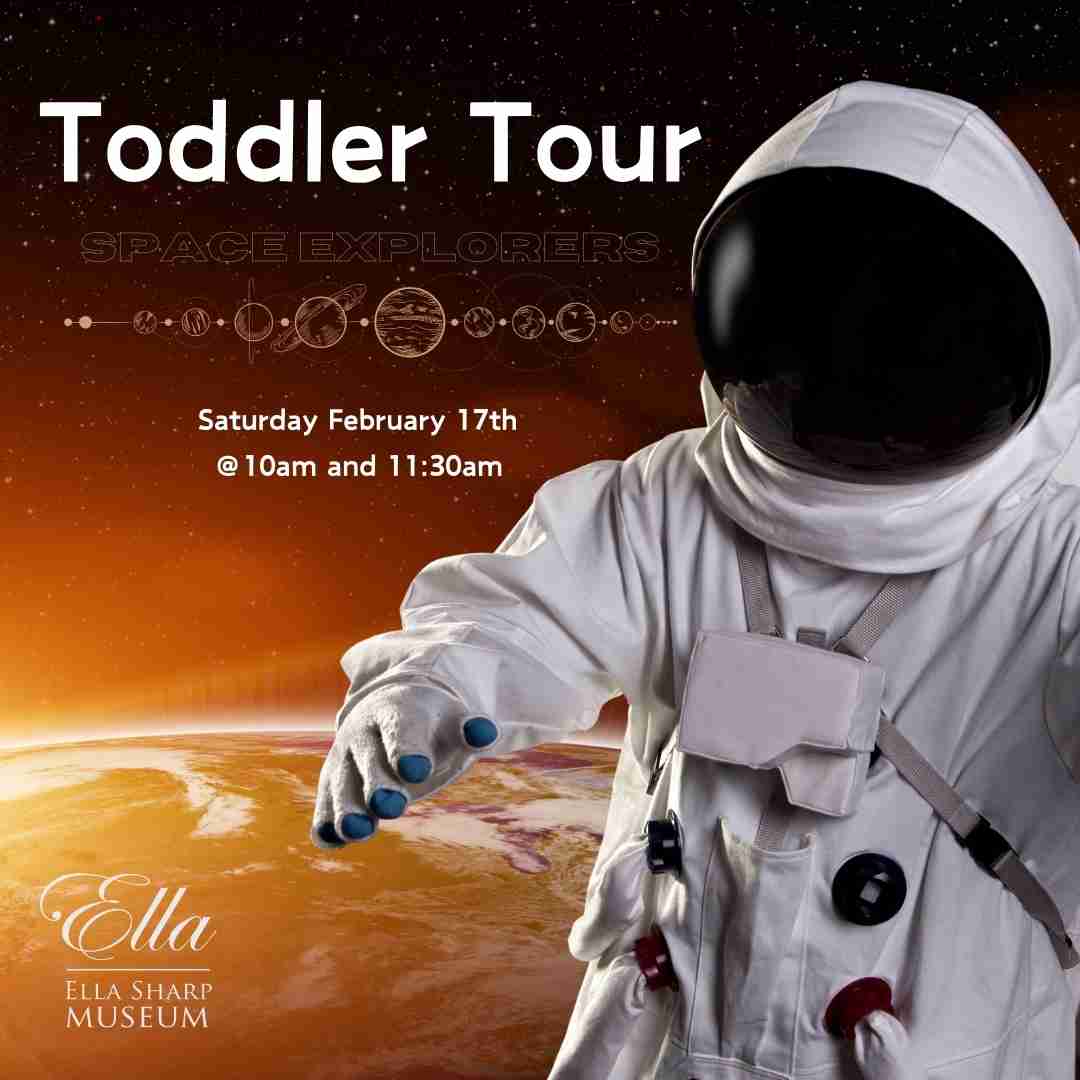 Toddler Tour: Space Explorers - Ella Sharp Museum