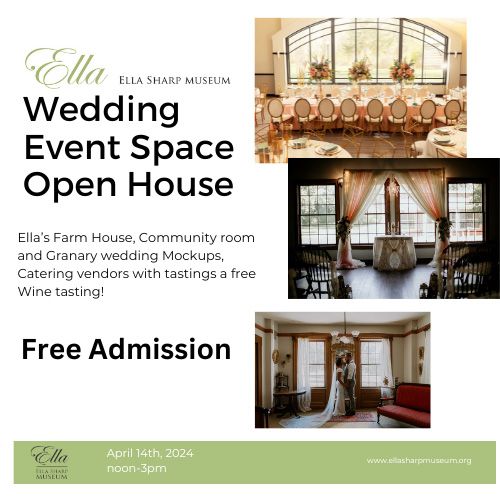 Wedding Event Space Open House - Ella Sharp Museum